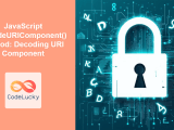 Javascript Encodeuricomponent Method Encoding Uri Component Codelucky