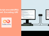 Javascript Encodeuri Method Encoding Uri Codelucky