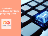 Javascript Keyboardevent Keycode Property Key Code Codelucky