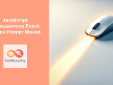 Javascript Onmouseover Event Mouse Pointer Moved Over Codelucky