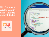 Html Comments Your Guide To Documenting And Organizing Code Codelucky
