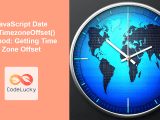 Javascript Date Gettimezoneoffset Method Getting Time Zone Offset
