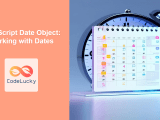 Javascript Date Set Methods Modifying Date And Time Values Codelucky