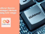 Javascript Number Max Safe Integer Property Maximum Safe Integer
