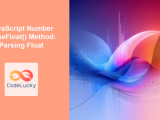 Javascript Parsefloat Function Parsing Float Codelucky