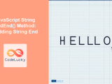 Javascript String Endswith Method Checking String End Codelucky