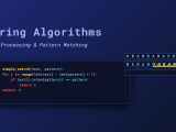 String Algorithms Text Processing And Pattern Matching Explained With
