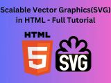 Understanding Svg In Html5 A Comprehensive Guide Codemagnet