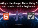Creating A Hamburger Menu Using Css And Javascript Codemagnet