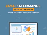 Java Performance Startup Runtime Optimization Full Guide