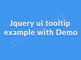 Jquery Ui Tooltip Example With Demo Jquery Ui Tooltip