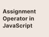 What Is An Assignment Operator In Javascript Coder Advise