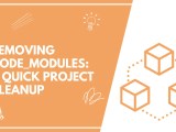 How To Delete Node Modules Folder From Your Projects Coderflex