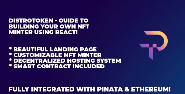 Distrotoken Nft Minter In React Codermarket