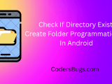 Create Specific Folder Programmatically In Android Using Java