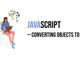 Javascript Converting Objects To Arrays