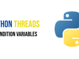Python Threads Condition Variables