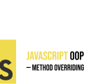 Javascript Object Oriented Programming Method Overriding