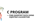 C Program To Find Shortest Path Using Dijkstra S Algorithm
