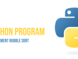Python Program To Implement Bubble Sort