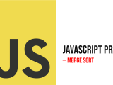 Javascript Program To Implement Merge Sort
