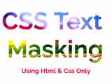How To Make Clip Masking In Css Text Clipping Mask Html Css