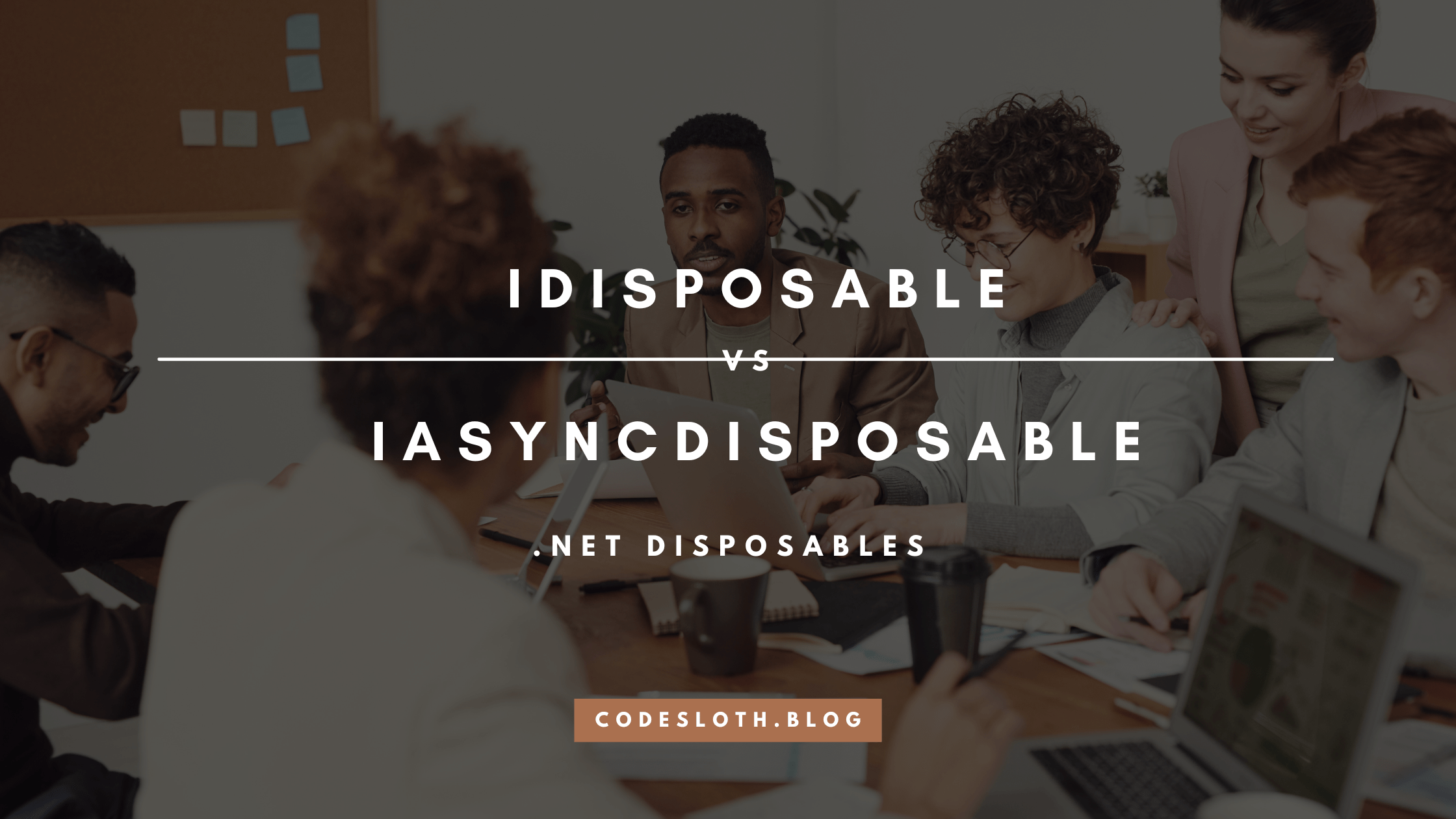 C# IDisposable Example vs IAsyncDisposable - CodeSloth