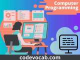 What Is Computer Programming An Overview Codevocab
