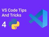 Powerful Vscode Tips And Tricks For Python Development And Design 2025