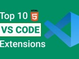 Top 10 Vs Code Extensions For Html Css Sass Developers 2025