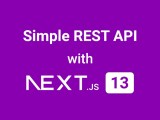 Build A Simple Api In Next Js 13 App Directory 2025