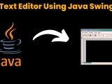 Text Editor Using Java Swing With Source Code Codewithcurious
