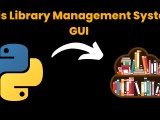Library Management Using Python Gui Codewithcurious