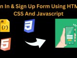 Responsive Sign In Sign Up Form Using Html Css And Js With Source