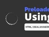 How To Create Preloader Using Html Css