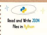 How To Read And Write Json Files In Python