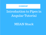 Introduction To Pipes In Angular Tutorial Part 1 Codez Up