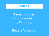 Asynchronous Programming Non Blocking Node Js Part 1 Codez Up