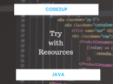 Try With Resources Java Explanation Examples Codez Up