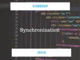 Synchronization In Java With Examples Codez Up