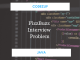 Fizzbuzz Java Interview Problem With Solution Codez Up