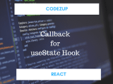 How To Implement Callback For Usestate React Hook Codez Up