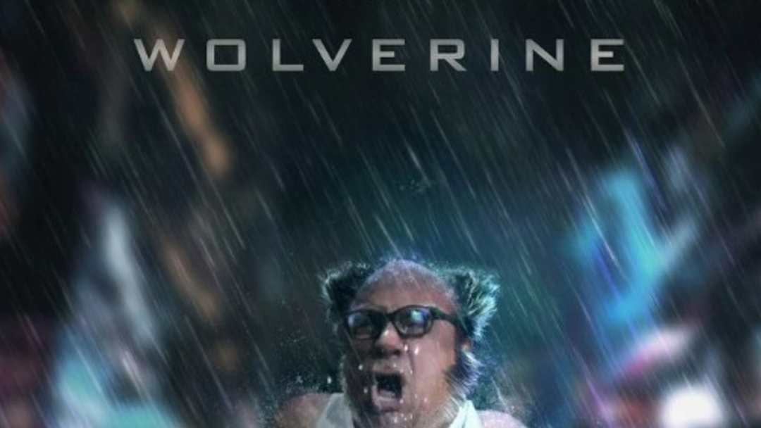 Firman petición para que Danny DeVito sea el nuevo... ¿Wolverine ...