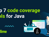 Top 7 Code Coverage Tools For Java