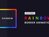 Rainbow Border Animation Css Css Gradient Border Coding Artist