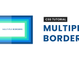 Multiple Borders With Css Coding Artist