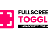 Toggle Fullscreen Mode On Click With Javascript Coding Artist
