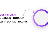 Border Gradient With Border Radius Coding Artist