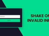 Shake On Invalid Input Html Css Javascript Coding Artist
