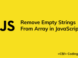 How To Remove Empty Strings From An Array In Javascript
